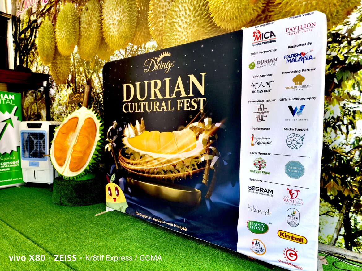 THE KING OF FRUITS MAKE A COMEBACK WITH THE ROAD TO MALAYSIA’S ...